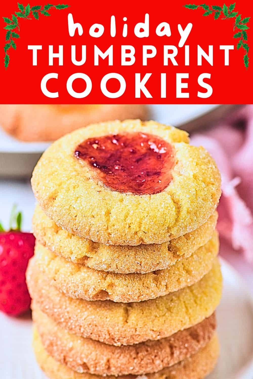 Christmas Thumbprint Cookies (Easy Christmas Dessert) - The Travel Palate